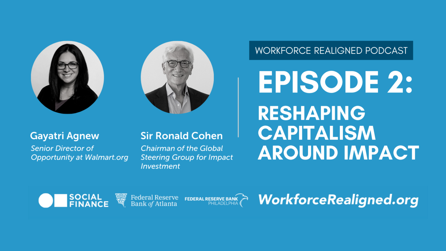 Workforce Realigned Podcast, Episode 5: Accelerating Economic Mobility ...